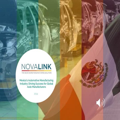 Mexico’s Automotive Manufacturing Industry- Driving Success for Global ...