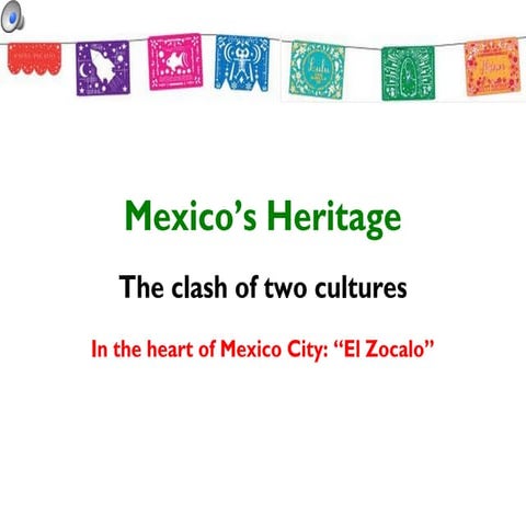 Mexico's heritage | PPT