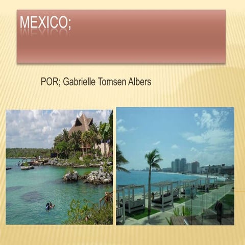 Mexico slides | PPTX