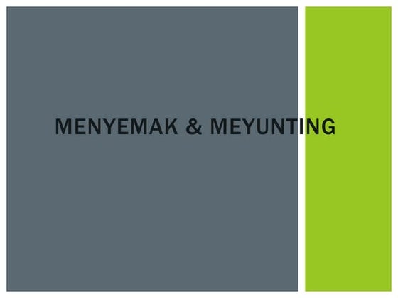 Menyemak dan Menyunting | PPT