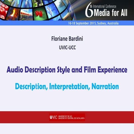 Audio Description Style and Film Experience: Description ...