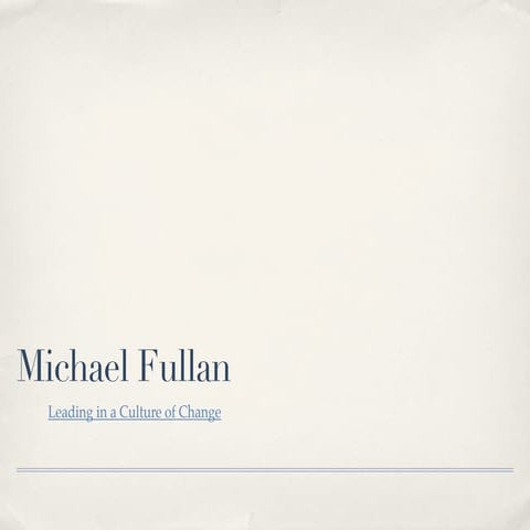 Michael Fullan Change | KEY