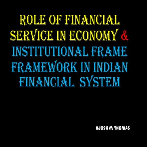 Role of Financial Institutions in India | PPTX