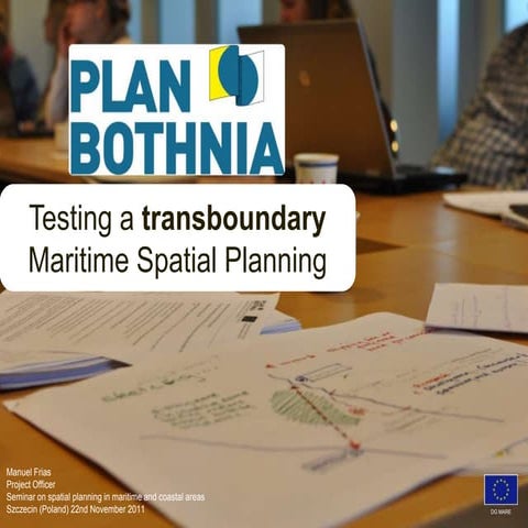 Testing a transboundary Maritime Spatial Planning | PPT