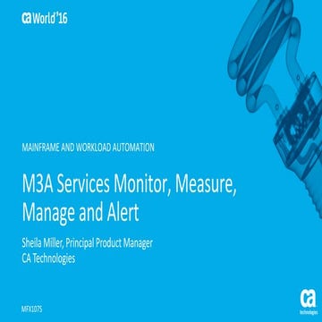 M3A Services Monitor, Measure, Manage and Alert | PPT
