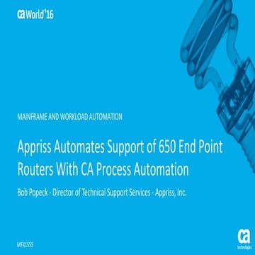 Appriss Automates Support of 650 End-Point Routers with CA Process ...