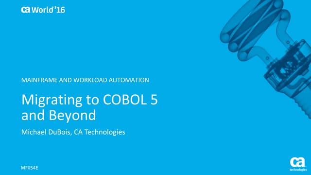 Pre Con Ed Migrating To Cobol 5 And Beyond Ppt