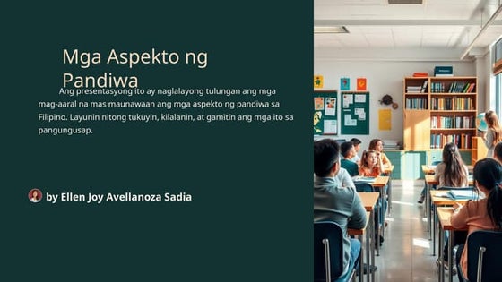 filipino 8 aspekto ng pandiwa Perpektibo,Imperpektibo, kontimplatibo | PPTX
