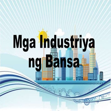 G9 Araling Panlipunan Sektor ng Industriya.pptx