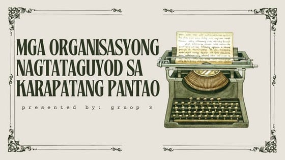 Mga Isyu sa Karapatang Pantao (Organisasyon) | PPT