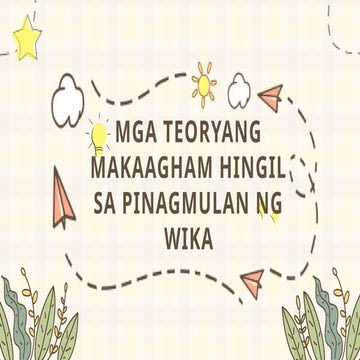 mga-teoryang-makaagham-pinagmulan wipptx | PPTX