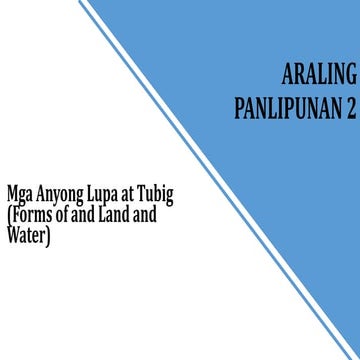 Mga Anyong Lupat at Tubig | PPTX