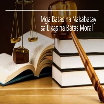 Likas na Batas Moral power point presentation | PPTX