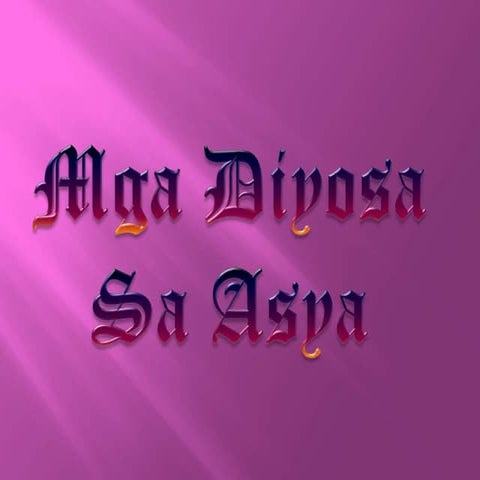 Mga diyosa sa asya | PPTX