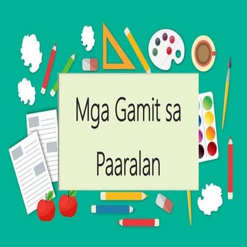 Mga Gamit sa Paaralan | PPTX