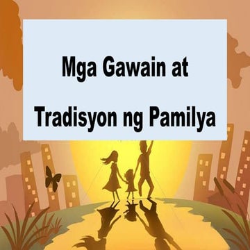 Tradisyon ng pamilya | PDF