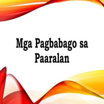 Mga Pagbabago sa Paaralan | PPTX