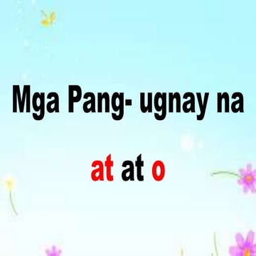 Mga Pang Ugnay na AT at O | PPTX