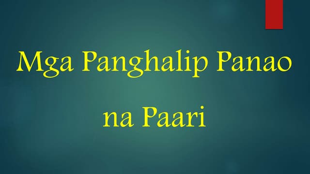 Panghalip na Paari | PPTX