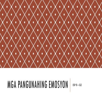 MGA PANGUNAHING EMOSYON NG TAO ESP 8 Q1 | PPTX