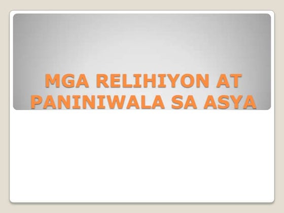 Aralin 8 Ang mga relihiyong at ang paniniwalang Asyano | PPTX