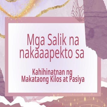 Mga Salik na nakaaapekto sa kahihinatnan ng makataong kilos | PPTX