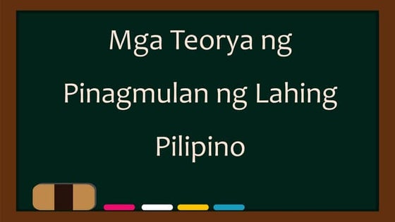 Teorya ng pinagmulan ng Pilipinas.pptx