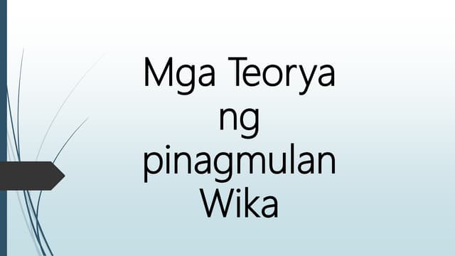 Mga Teoryang Pangwika | PPTX