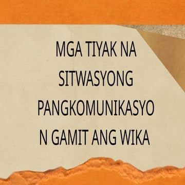 Mga Tiyak na Sitwasyong Pangkomunikasyon.pptx