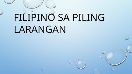 Akademiko_Di_Akademikong_Gawain (FIL03).pptx