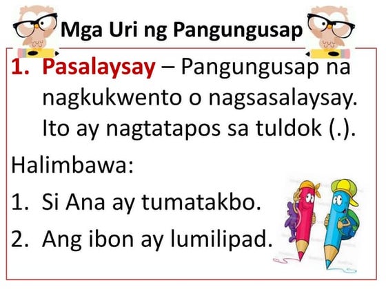 Mga Uri ng Pangungusap Ayon sa Gamit (Filipino I) | PPTX