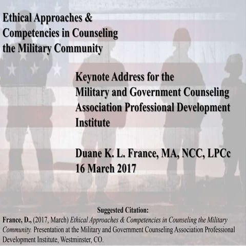 Ethical Approaches & Competencies in Counseling the Military Community ...