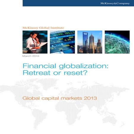 Financial Globalization_Full_Report_2013 | PDF | Financial Industry ...