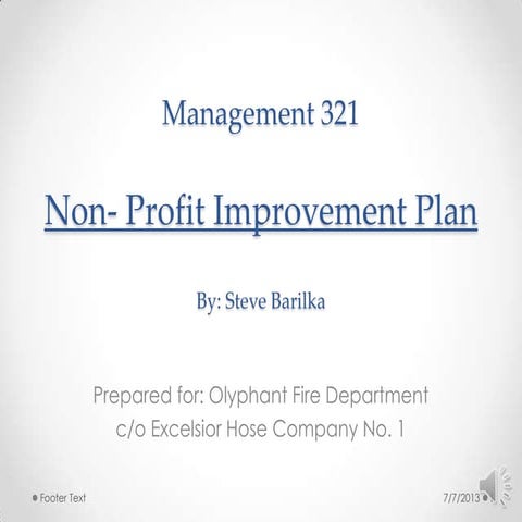 Mgmt 321 non profit final presentation steve barilka | PPTX