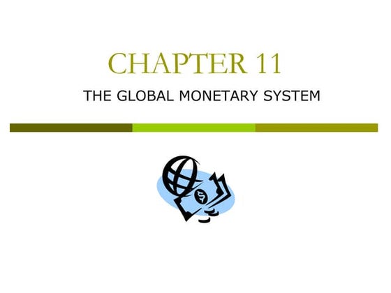 Evolution of international monetary system | PPT