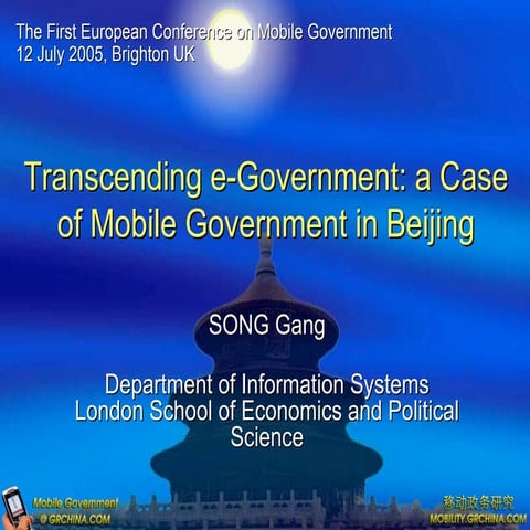 Transcending e-Government: a Case of Mobile Government in Beijing | PPT