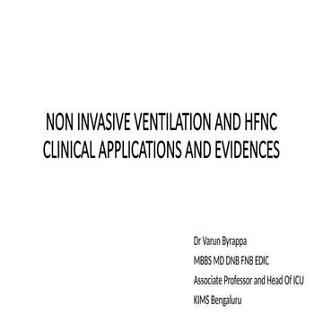 Non Invasive Ventilation and High Frequency Nasal Cannula__HFNC.pptx