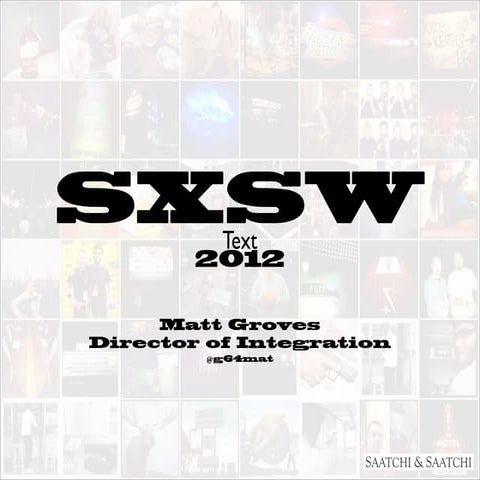 SXSW 2012 | PPT