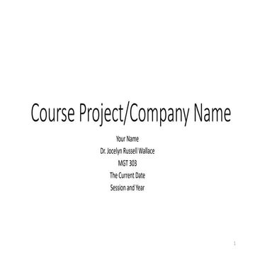 MGT 303 Final Course Project Template January 2024 (1).pptx