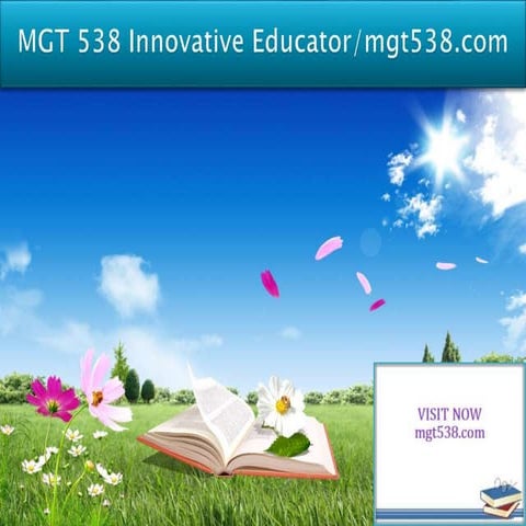 Mgt 538 Innovative Educator Mgt538.com