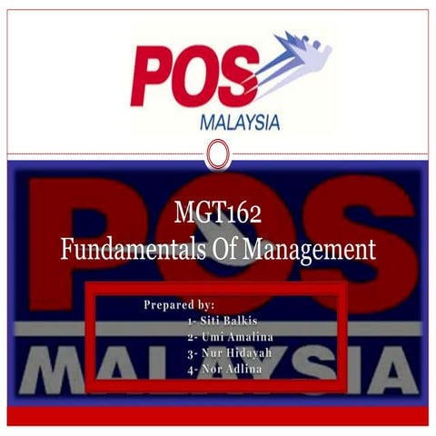 MGT162 Assignment (POS Malaysia presentation) | PPTX