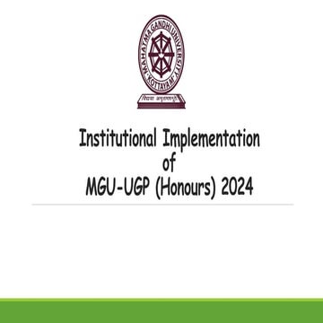 MGU-UGP Implementation.pptx The details regarding MGU Ugp program | PPTX