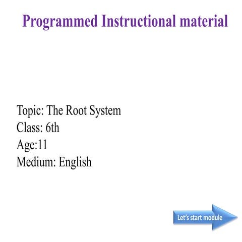 Programed instructional material: The Root System | PPTX