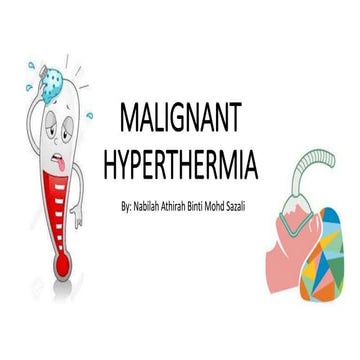malignant hyperthermia anaesthesia point of view | PPTX