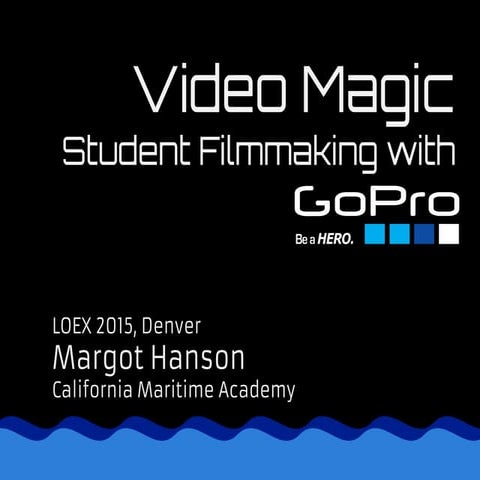 Video Magic: Student Filmmaking with GoPros | PDF | Video Production ...