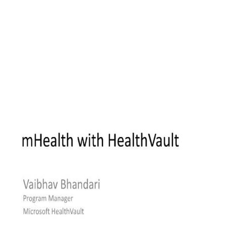 mHealth with microsoft healthvault | PDF