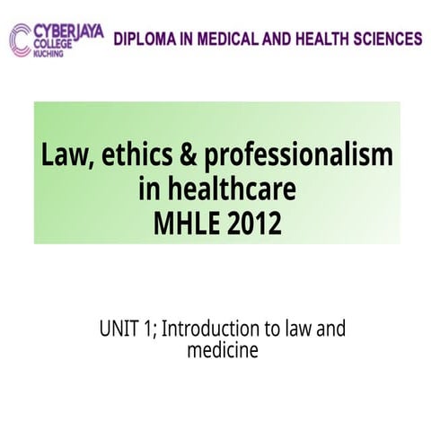 MHLE 2012 Unit 1.1 Intoduction to law and medicine.pptx