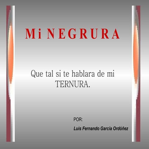Mi Negrura | PPT