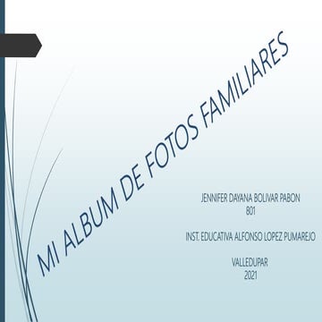 Mi álbum de fotos familiar | PPTX | South America Travel | Travel Locations