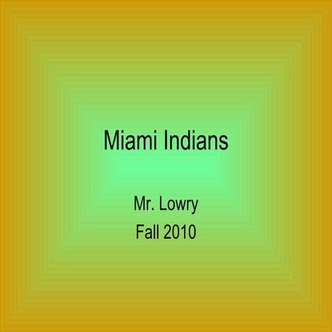Miami Indians | PPT